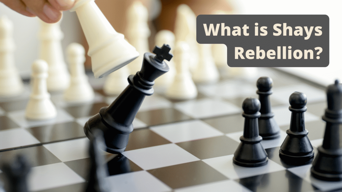 What is Shays Rebellion?