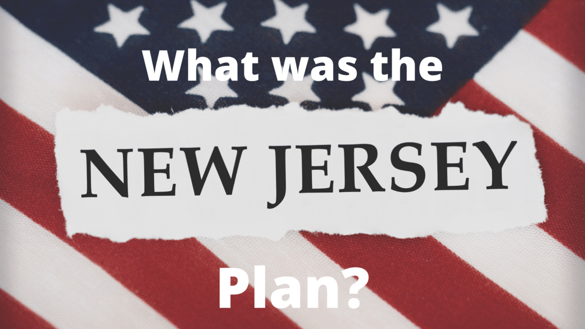 Virginia Plan vs New Jersey Plan