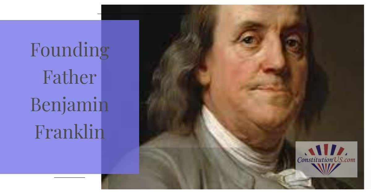Founding Father Benjamin Franklin