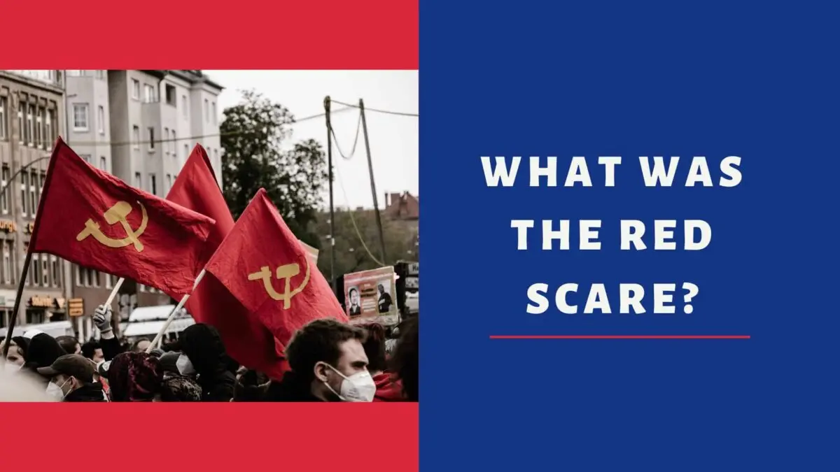 What Was the Red Scare?
