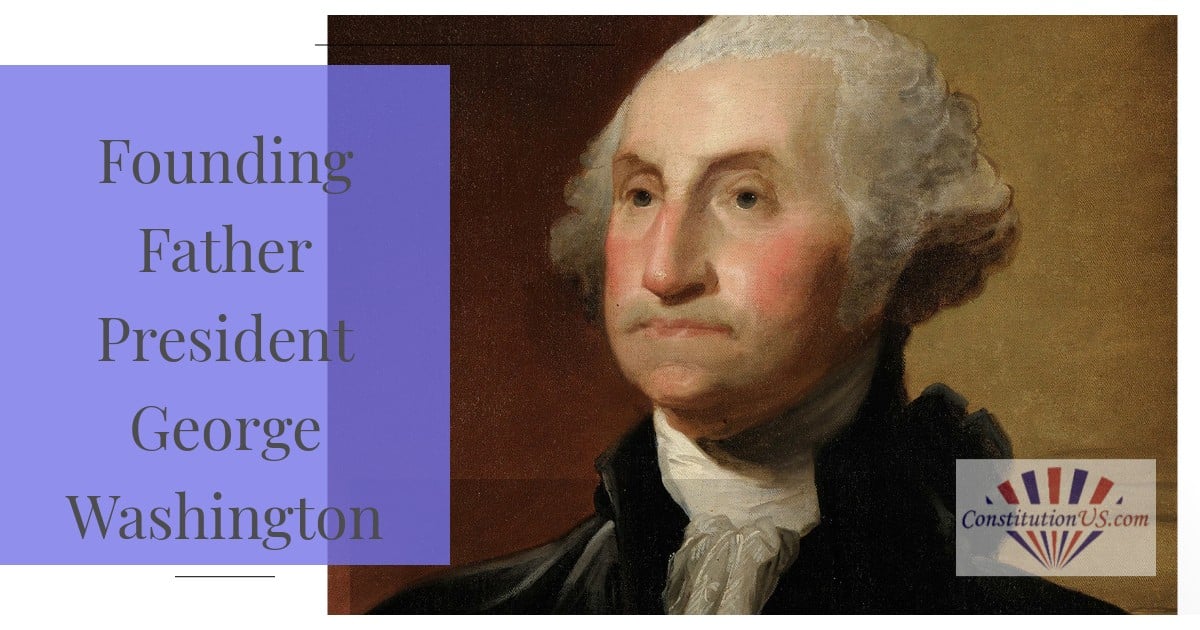 Founding Father George Washington