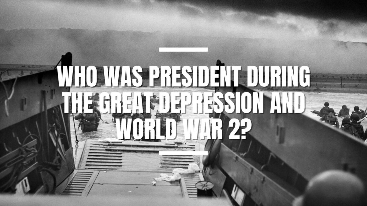 Who Was President During the Great Depression and World War 2 ...
