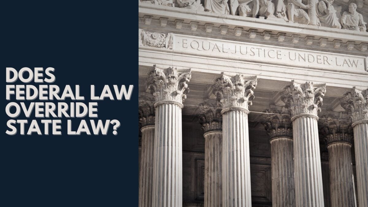 Does Federal Law Override State Law?