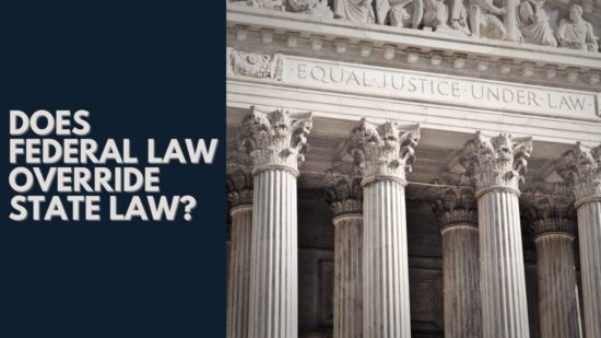 Does Federal Law Override State Law?