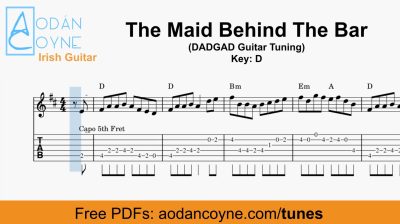 The Maid Behind The Bar Reel - Notation, TABs, & Chords