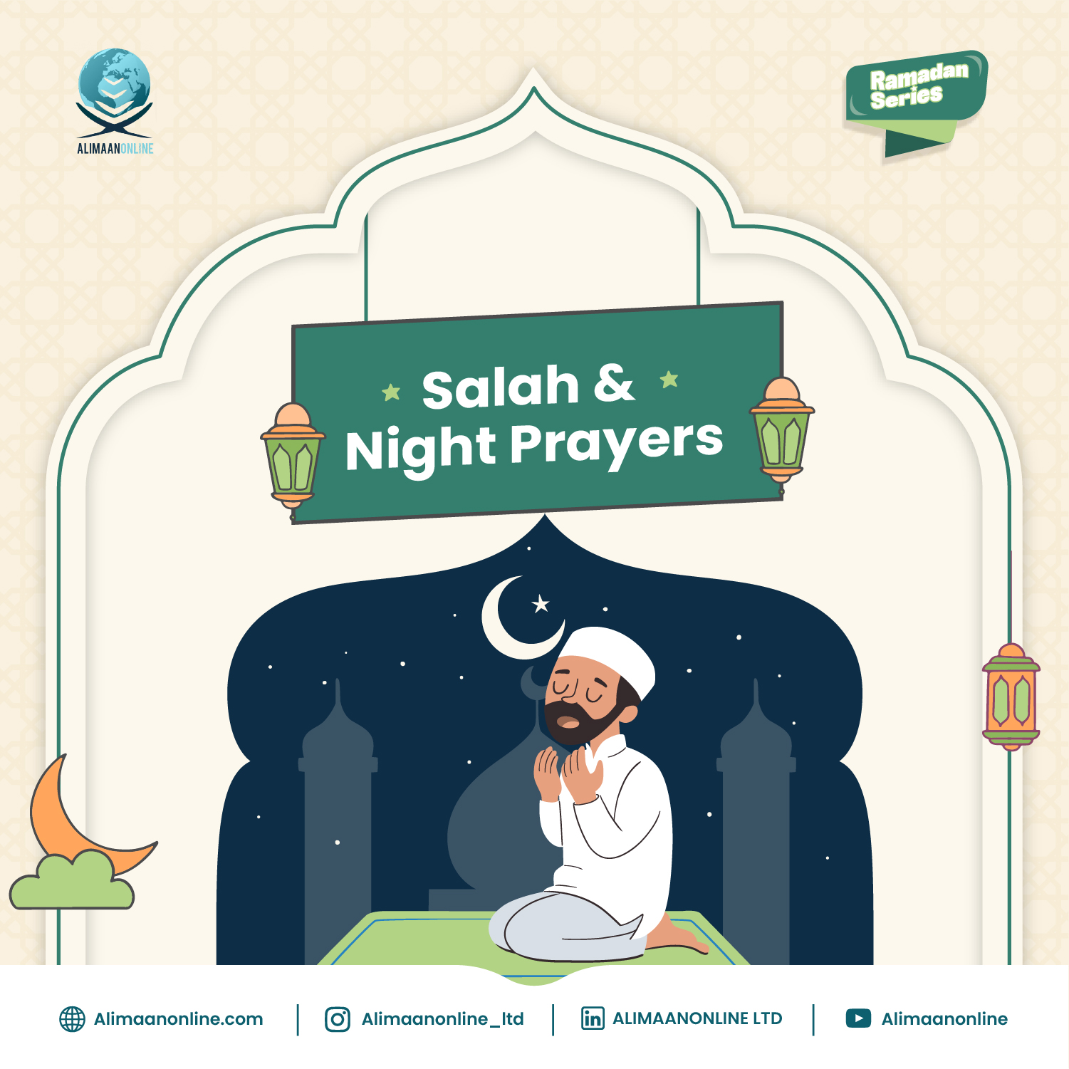 Salah & Night Prayers during Ramadan:Ramadan Series 4 - Alimaan Online ...