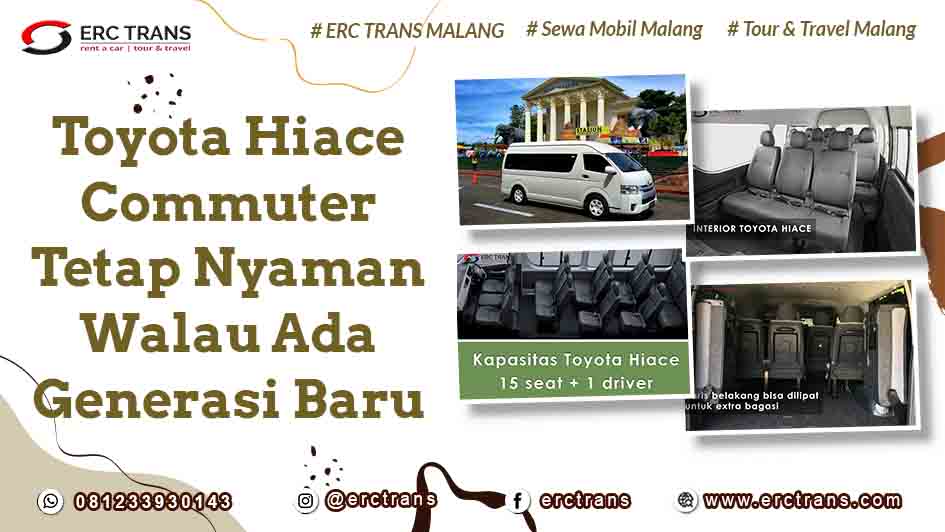 Hiace Commuter Malang - ERC TRANS