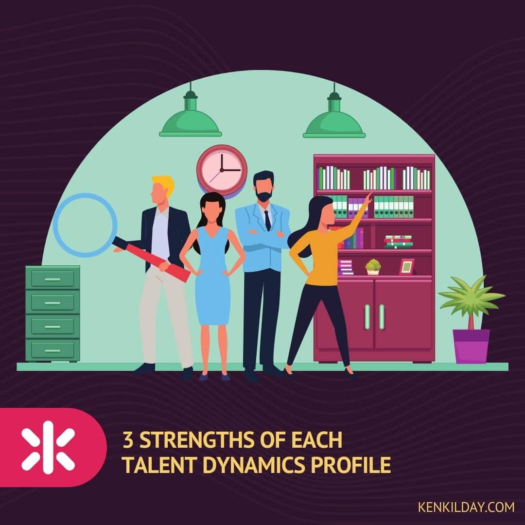 3 Talent Dynamics Profile Strengths & Weaknesses - Leader's Cut