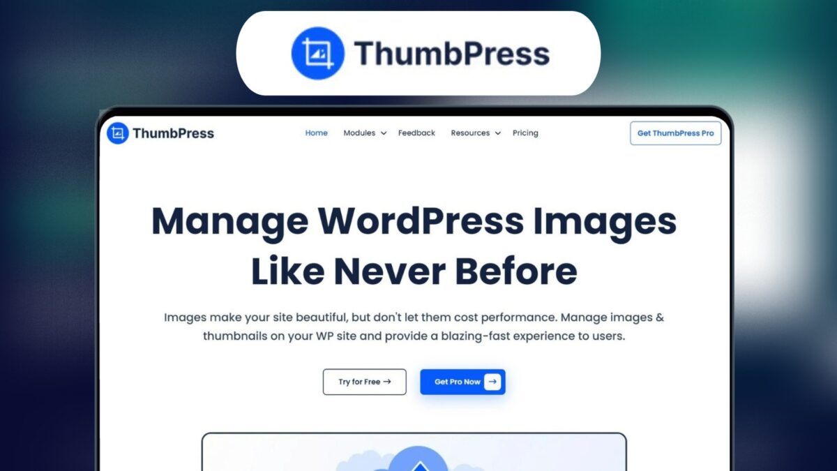 ThumbPress Lifetime Deal – Upto 80% OFF 🚀 Optimize & Manage WP Images ...