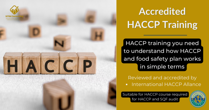 2025 -2026 Accredited HACCP Training - SFPM Consulting Simplify Food Safety