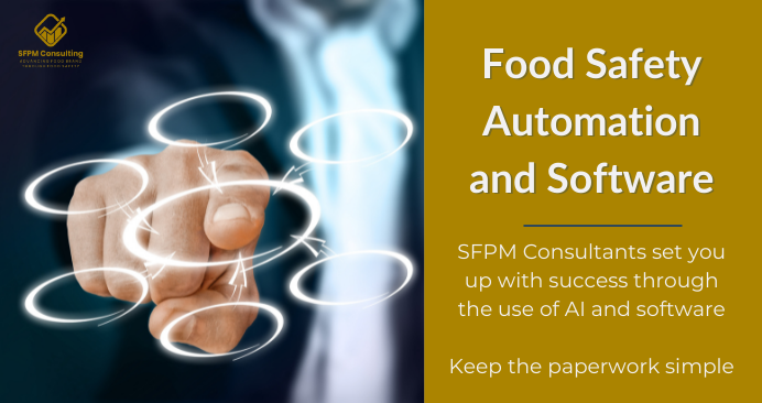 Food Safety Automation and Software - SFPM Consulting Simplify Food Safety