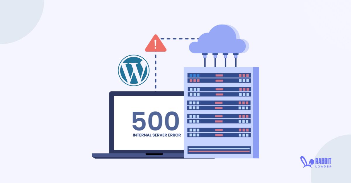 Explore 7 Most Effective Ways to Prevent HTTP 500 Error on WordPress