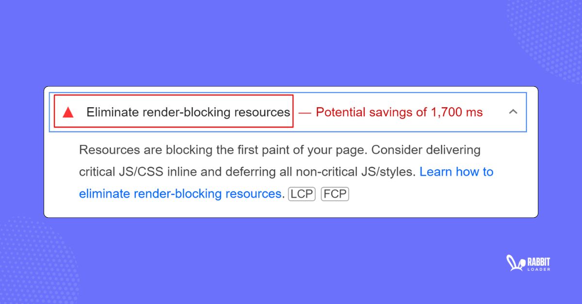 4 Effective Ways To Eliminate Render Blocking Resources To Improve The Pagespeed Performance