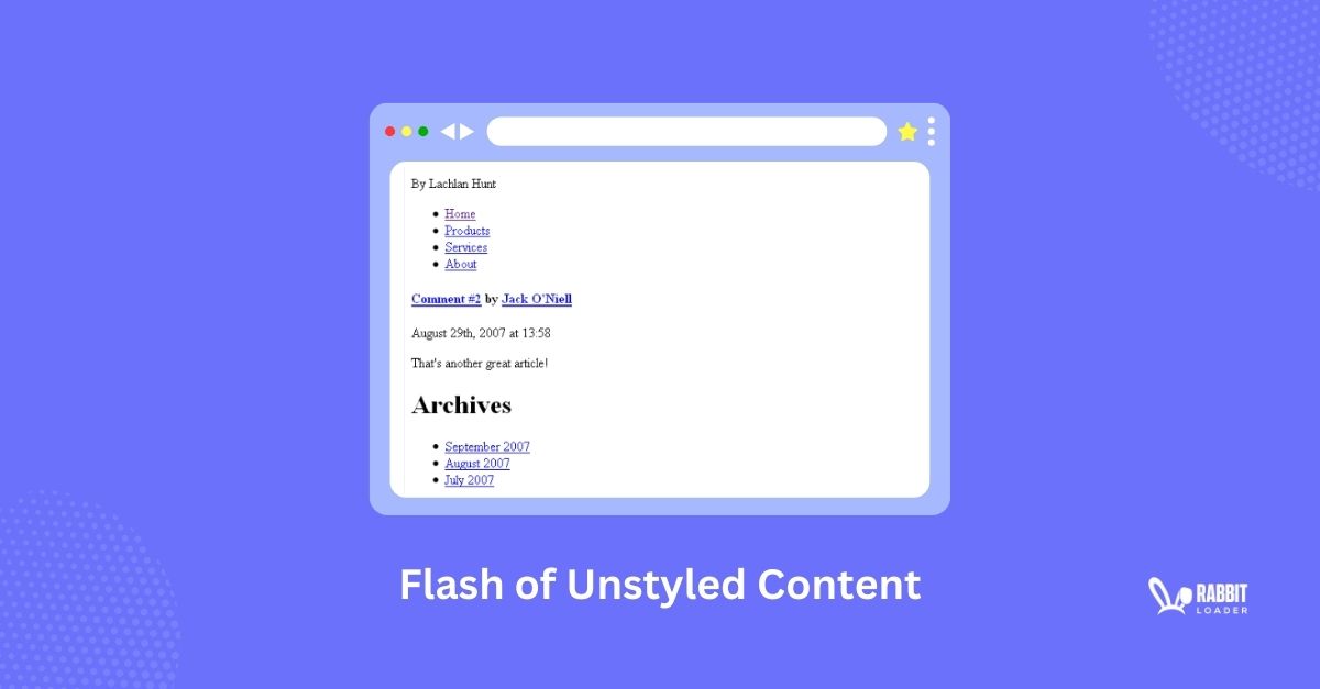 What is FOUC, and the 5 Most Effective Ways to Fix This Issue on Your Web Pages?