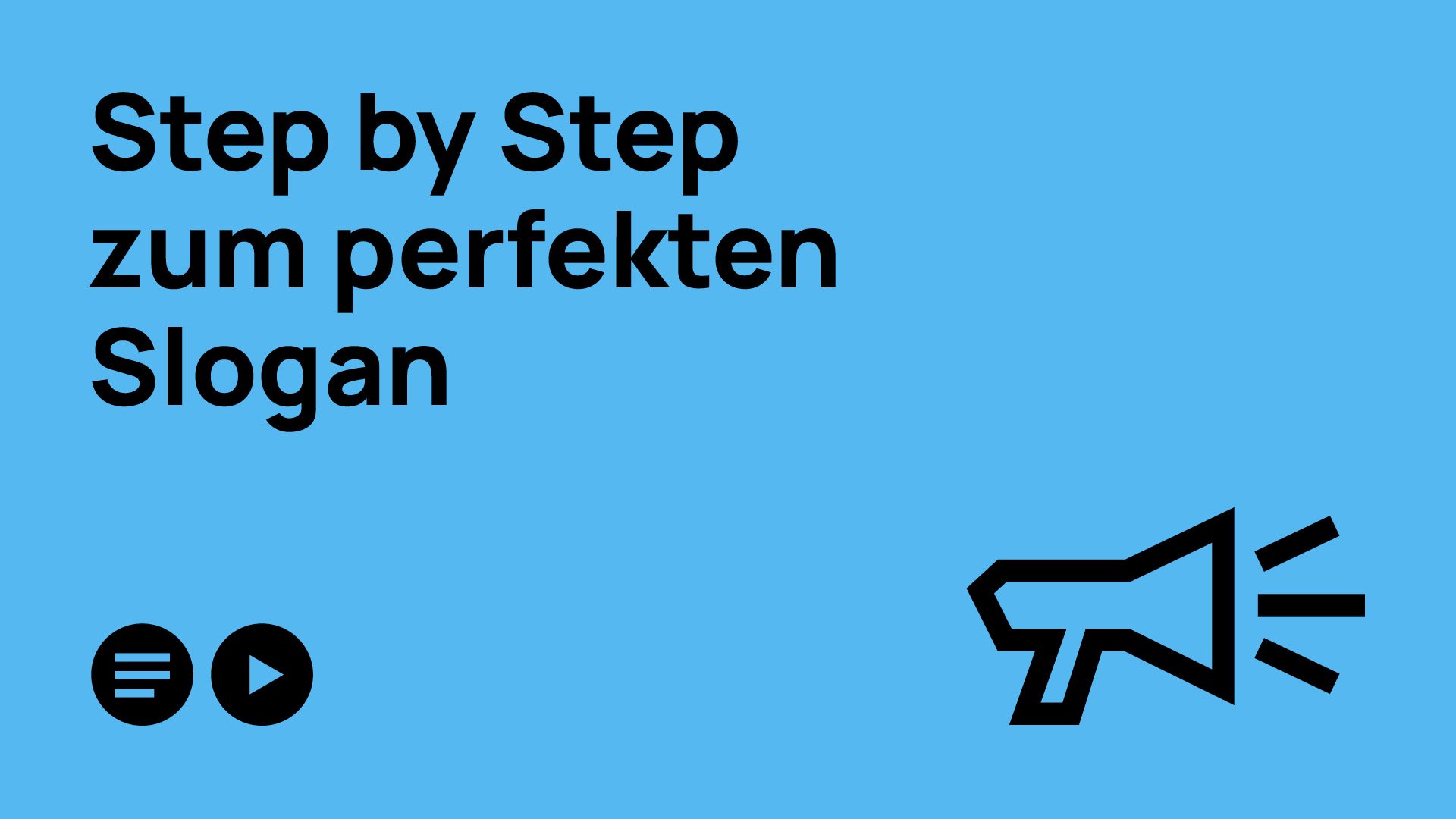 Perfekten Slogan finden: 5-Schritte-Guide +Beispiele & Video