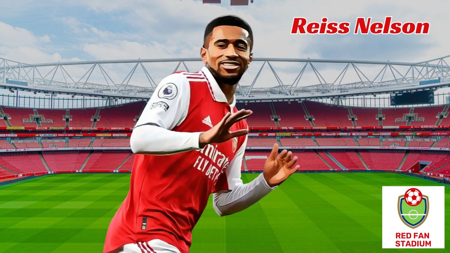 Reiss Nelson - Arsenal | Red Fan Stadium