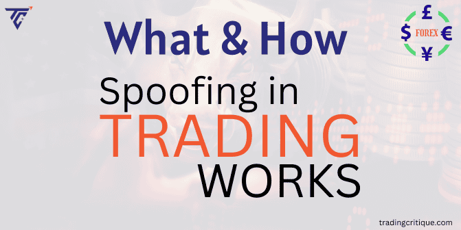 What is Spoofing in Trading and How it Works [2025]