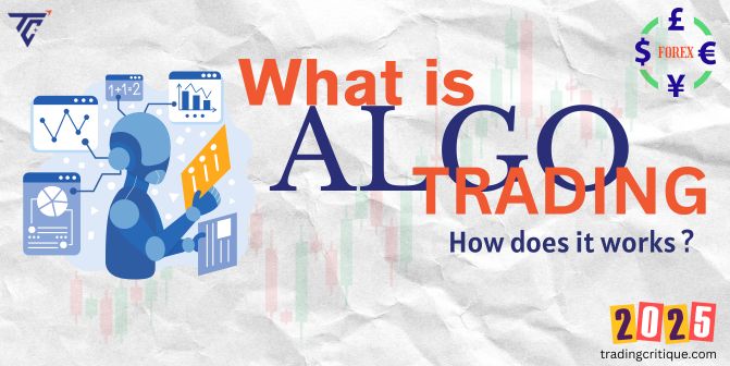 What Is Algo Trading and How Does It Works in 2025