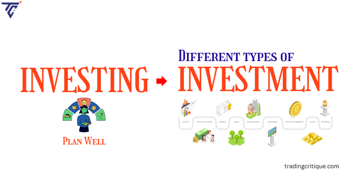 Explore the Different Types of Investments for [Decision Making]