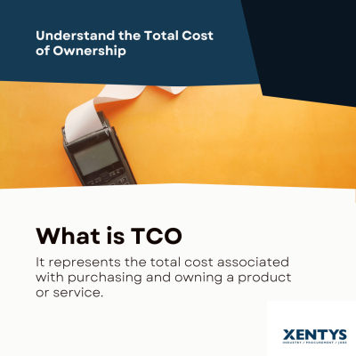 Total Cost of Ownership (TCO) - xentys Guide
